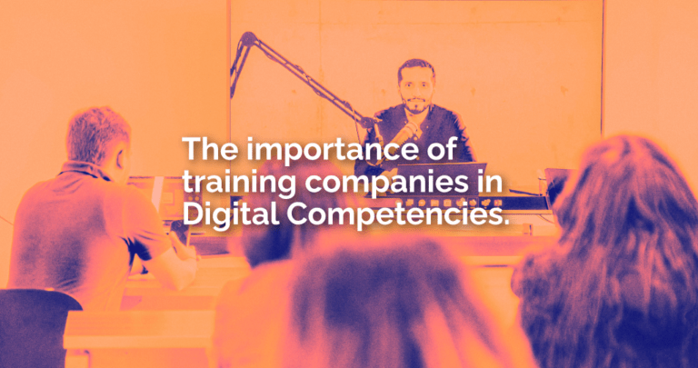 The importance of training companies in Digital Competencies - Centro ...